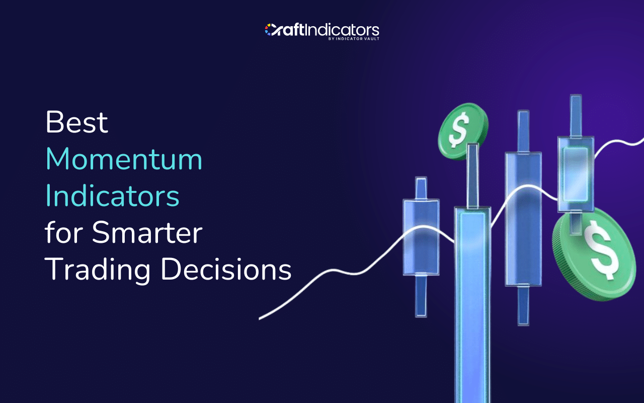 Top 5 Best Momentum Indicators Every Trader Must Know - Craft Indicators