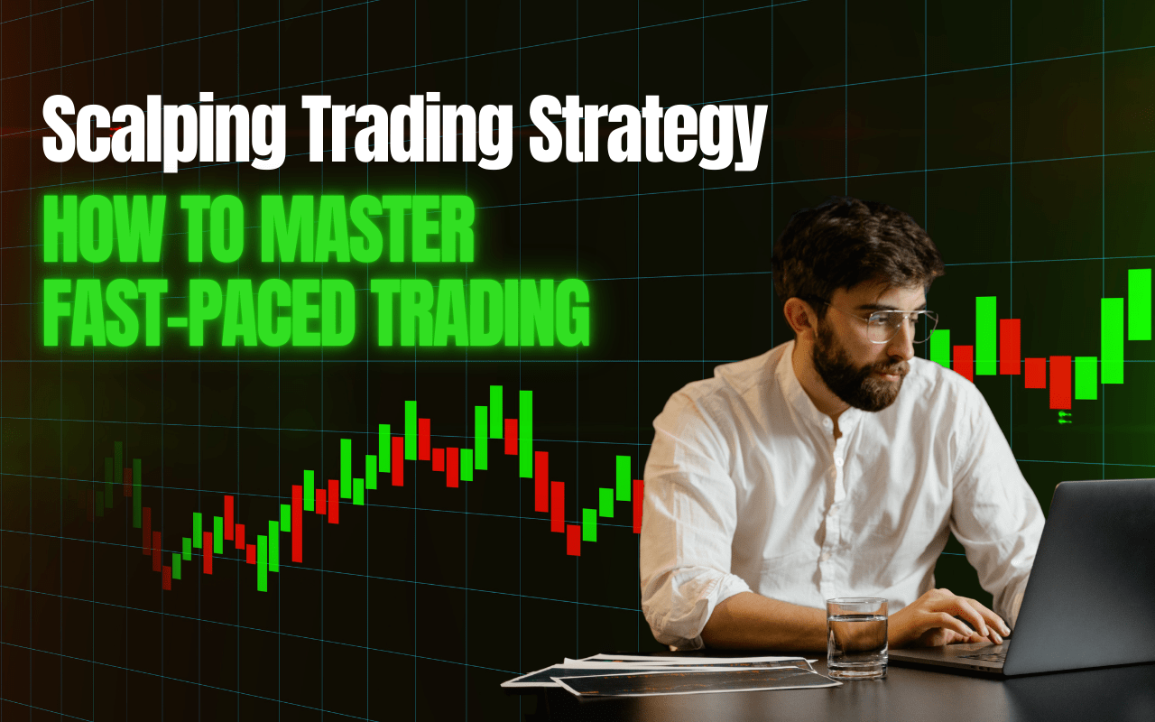 Scalping Trading Strategy: How to Master Fast-Paced Trading - Craft ...